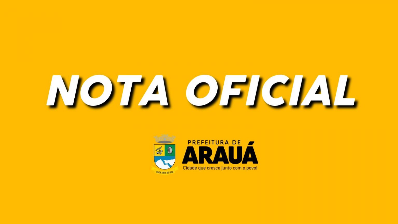 Nota Oficial. – Prefeitura Municipal de Arauá